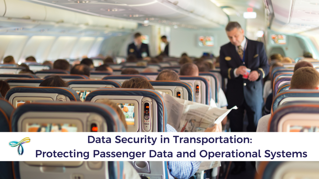 Data Security in Transportation | Protecting Passenger Data ...