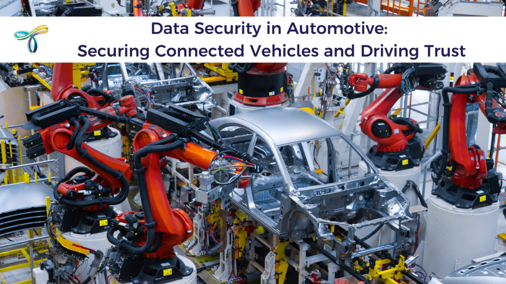 Data Security in Automotive | Protecting Connected Vehicles ...